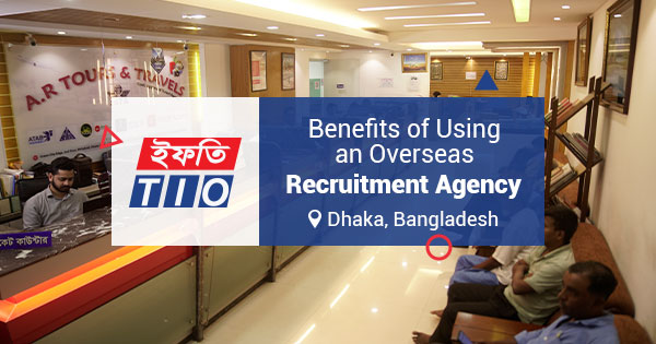 Benefits of using an overseas recruitment agency